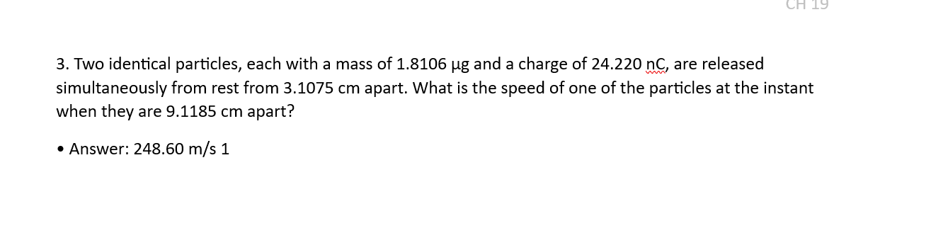 Solved 3. Two identical particles, each with a mass of | Chegg.com