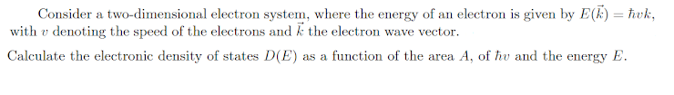 Solved Consider a two-dimensional electron system, where the | Chegg.com