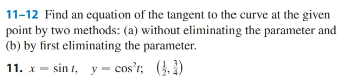 Solved 11-12 Find an equation of the tangent to the curve at | Chegg.com