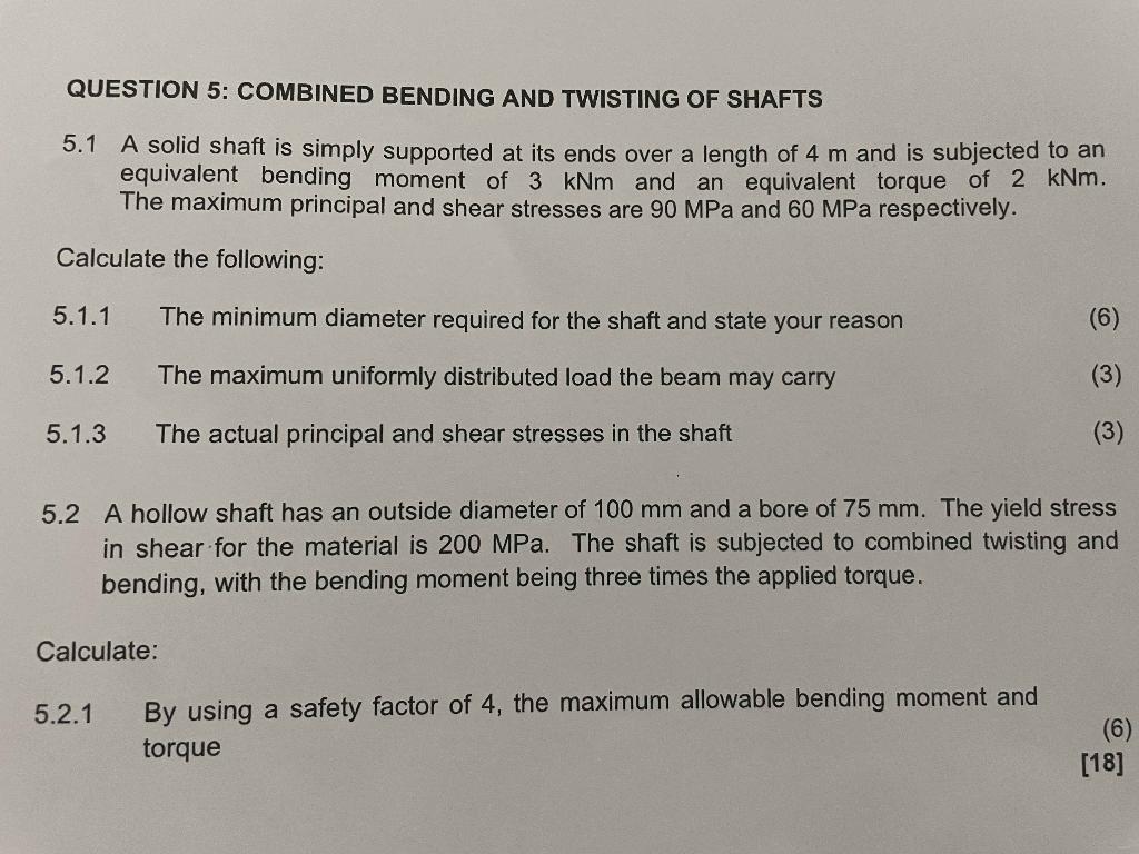 Solved QUESTION 5: COMBINED BENDING AND TWISTING OF SHAFTS | Chegg.com