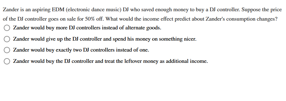 Solved Zander is an aspiring EDM (electronic dance music) DJ | Chegg.com