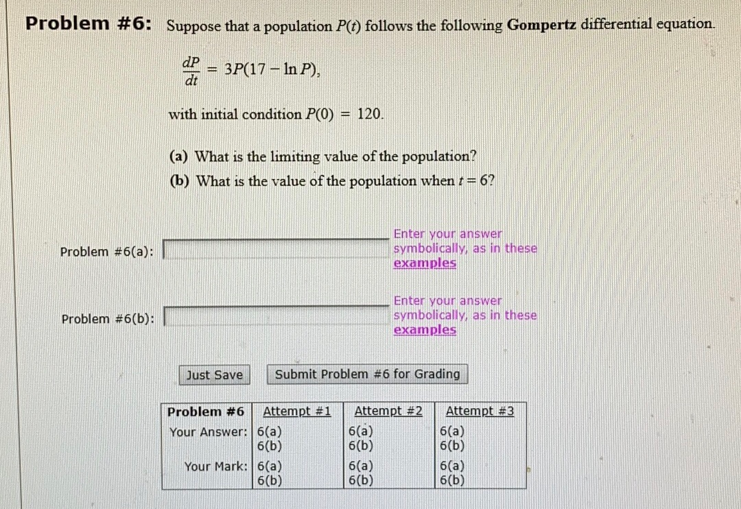 Solved Problem #6: Suppose that a population P(t) follows | Chegg.com