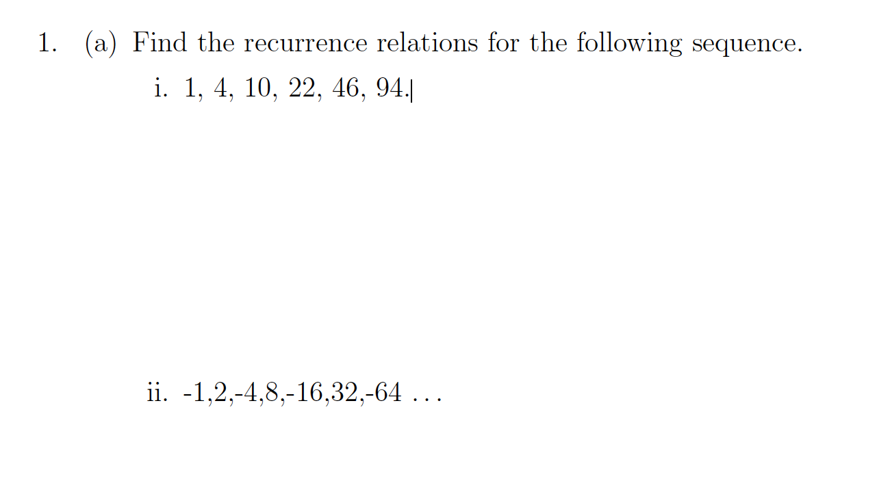 Solved 1. (a) Find the recurrence relations for the | Chegg.com