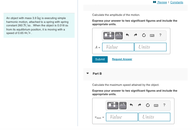 Solved An object with mass 3.9 kg is executing simple | Chegg.com
