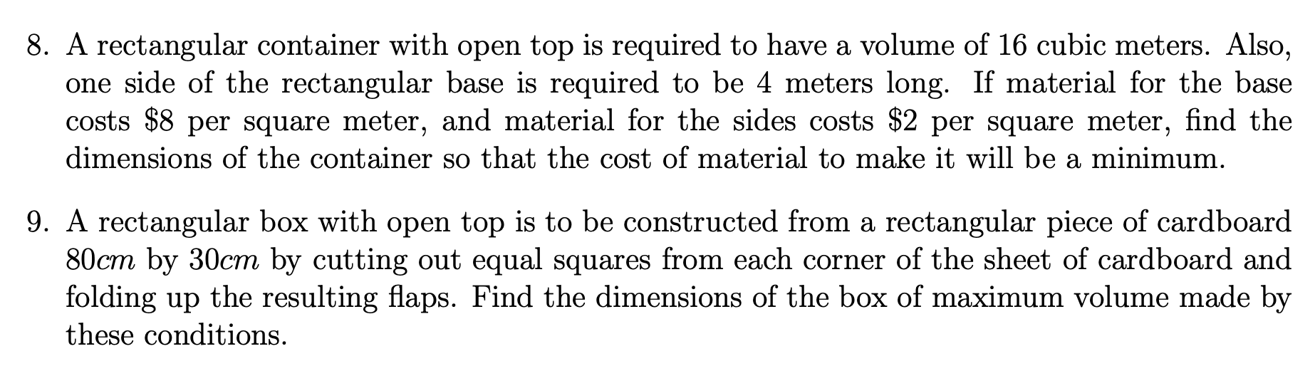 Solved 8. A rectangular container with open top is required | Chegg.com