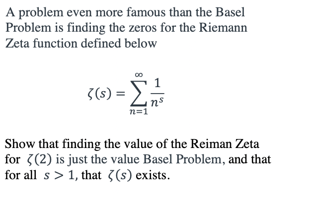 Solved A problem even more famous than the Basel Problem is | Chegg.com