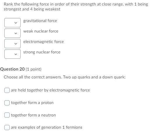 Solved Rank the following force in order of their strength | Chegg.com
