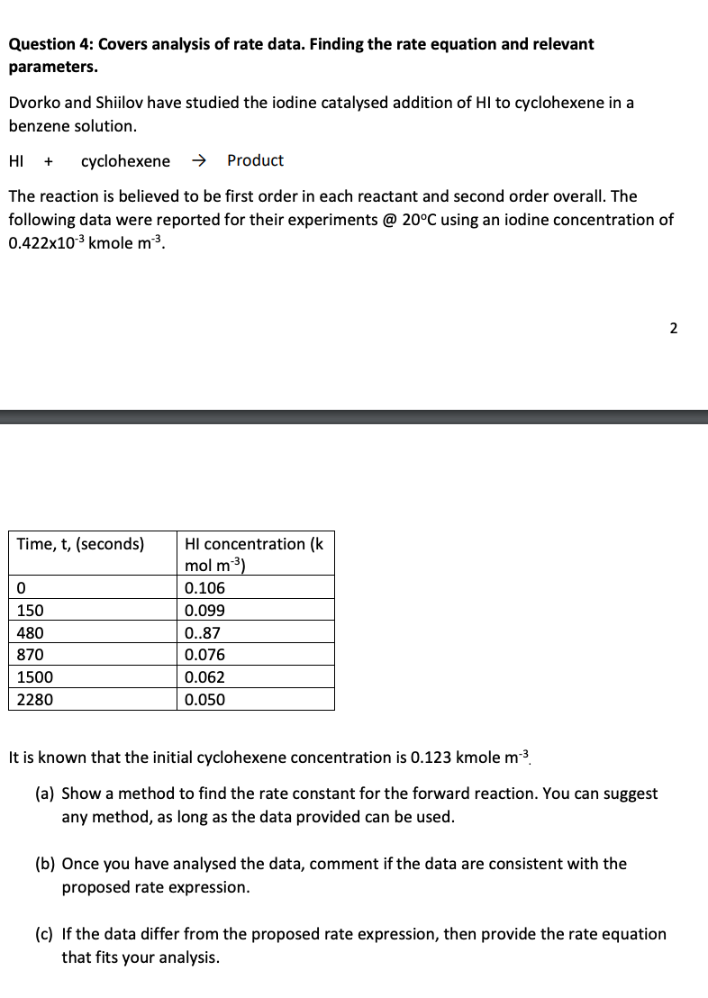 Solved Question 4: Covers analysis of rate data. Finding the | Chegg.com