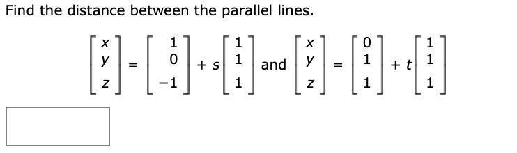 Solved Find the distance between the parallel lines. 1 1 х у | Chegg.com