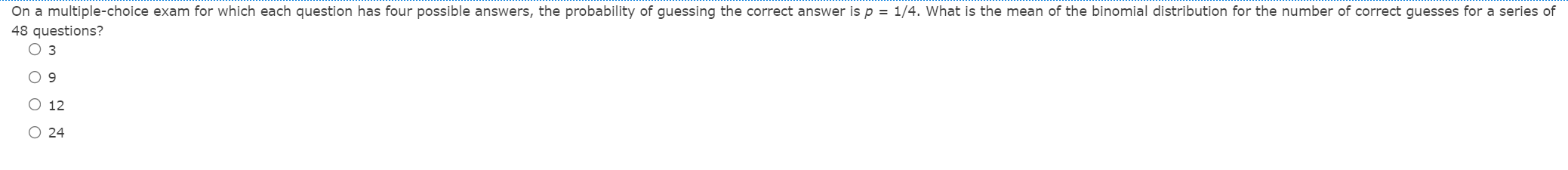 Solved On a multiple-choice exam for which each question has | Chegg.com
