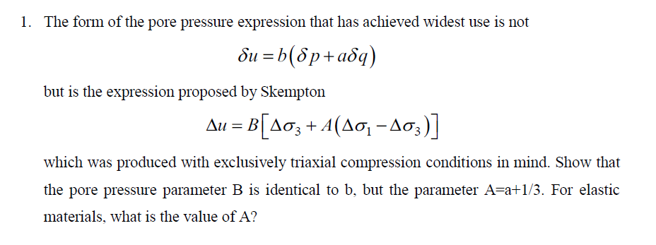 Solved 1. The form of the pore pressure expression that has | Chegg.com
