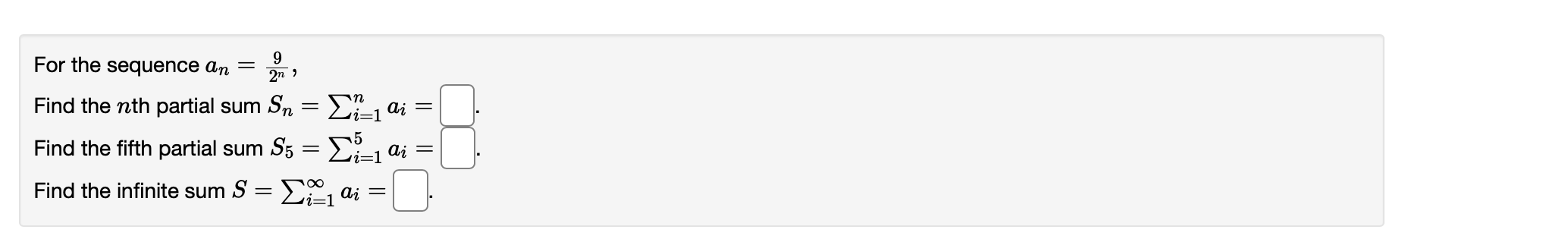 Solved 9 2n) = -1 For the sequence an = Find the nth partial | Chegg.com