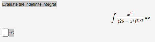 Solved ∫(25−x2)21/2x18dxMatch each of the trigonometric | Chegg.com