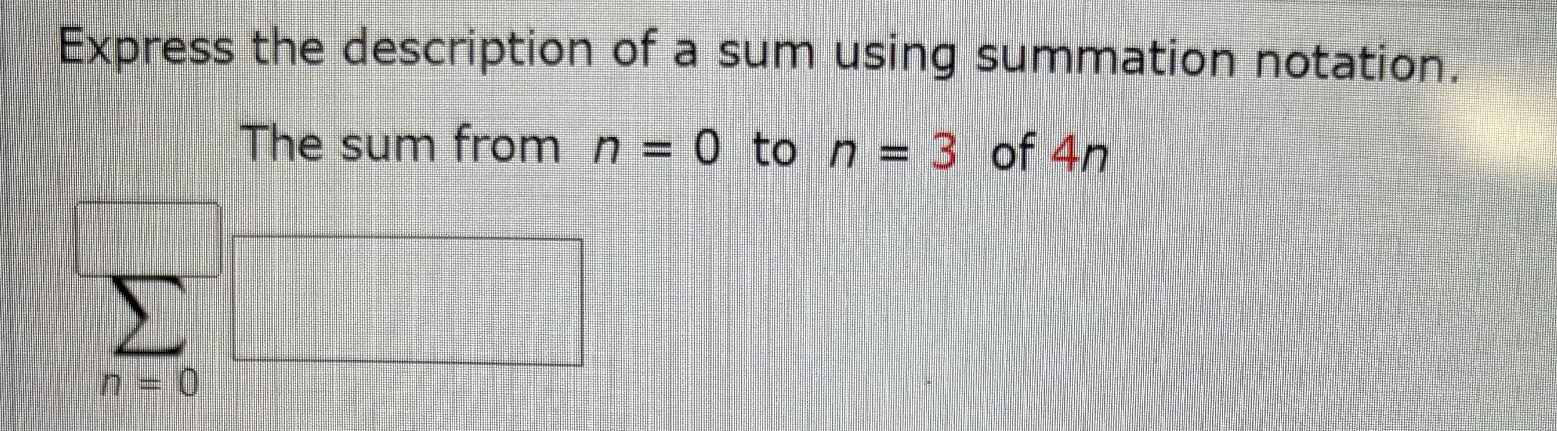 Solved Express The Description Of A Sum Using Summation