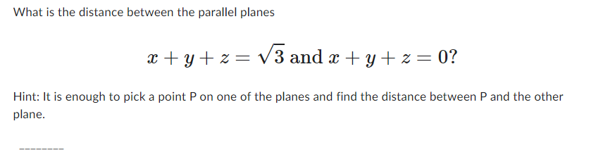 Solved What is the distance between the parallel planes | Chegg.com