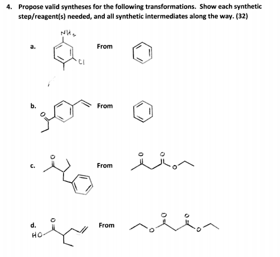 Solved 4. Propose valid syntheses for the following | Chegg.com