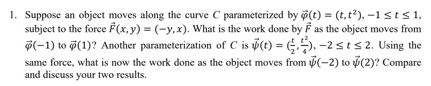 Solved 1. Suppose an object moves along the curve C | Chegg.com