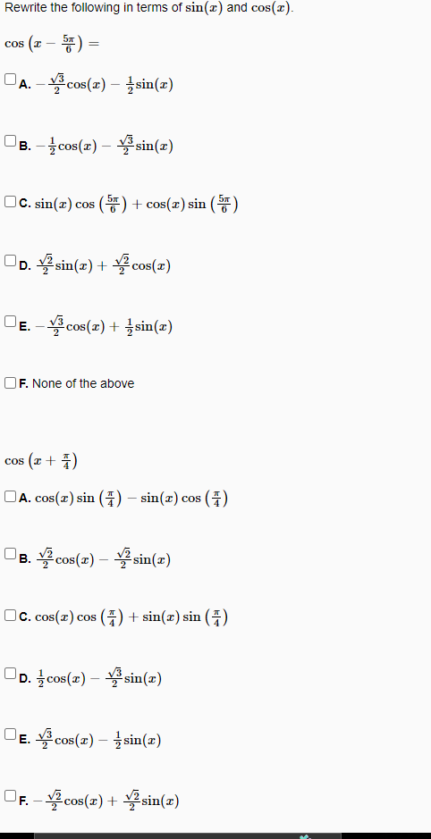 Solved Rewrite the following in terms of sin(x) and cos(x). | Chegg.com