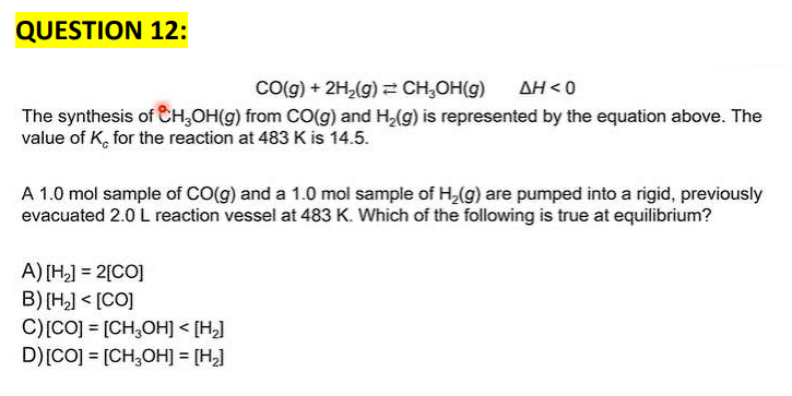 Solved CO(g)+2H2(g)⇄CH3OH(g)ΔH