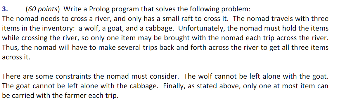 Solved 3. (60 points) Write a Prolog program that solves the | Chegg.com