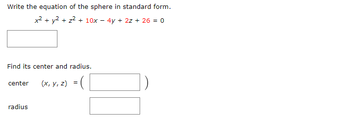 Solved Write the equation of the sphere in standard form. x2 | Chegg.com