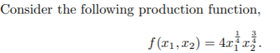 Solved (a). Find the conditional demands for input 1 and | Chegg.com
