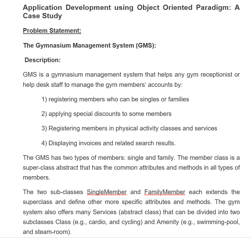 Solved Application Development using Object Oriented | Chegg.com