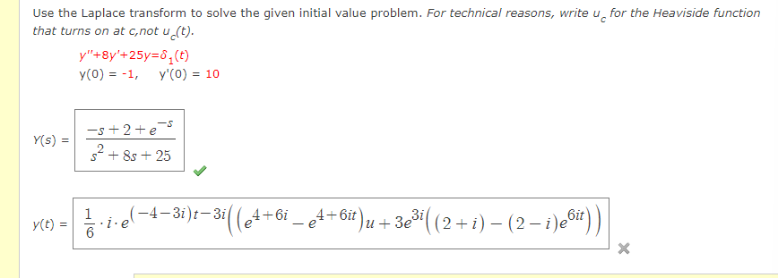 Solved Use the Laplace transform to solve the given initial | Chegg.com