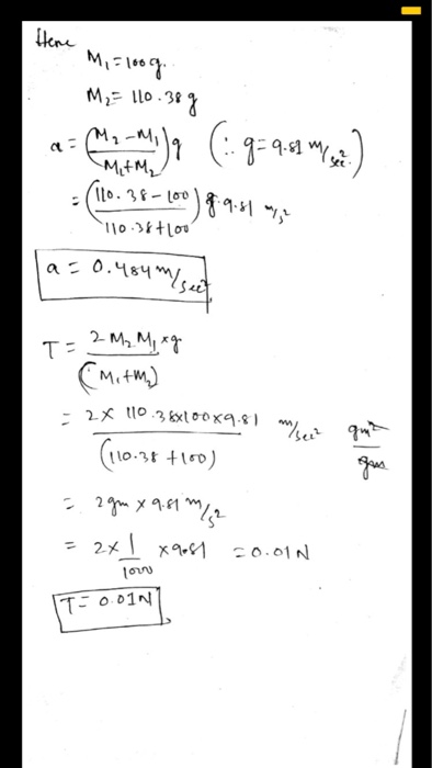 7. Calculate the value of the acceleration and | Chegg.com
