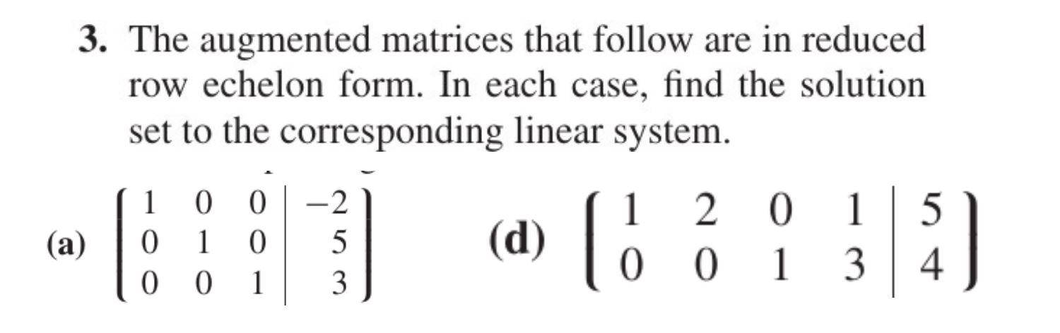 Solved 3. The augmented matrices that follow are in reduced | Chegg.com
