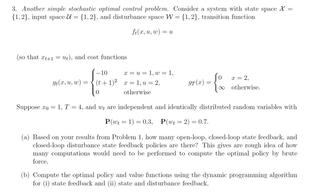 Solved 3 Another Simple Stochastic Optimal Control Problem
