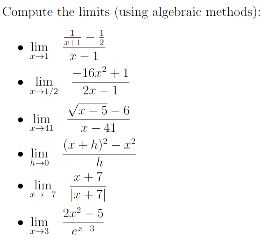 Solved Compute the limits (using algebraic methods): | Chegg.com