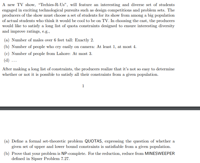 Solved A new TV show, "Techies-R-Us", will feature an | Chegg.com