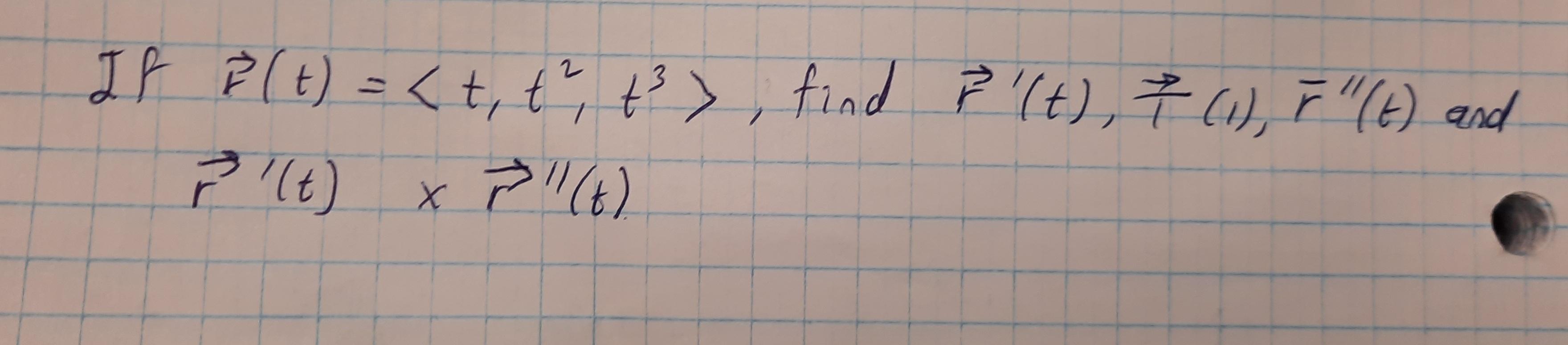 Solved If ² (t) = , find & '(t) + (1), F"(t) and F) &t ttr , | Chegg.com