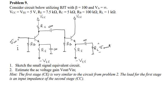 Solved Problem 9. Consider circuit below utilizing BJT with | Chegg.com