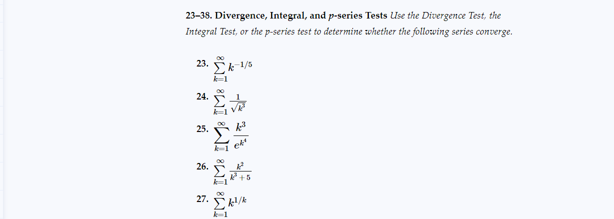 Solved 23-38. Divergence, Integral, and p-series Tests Use | Chegg.com