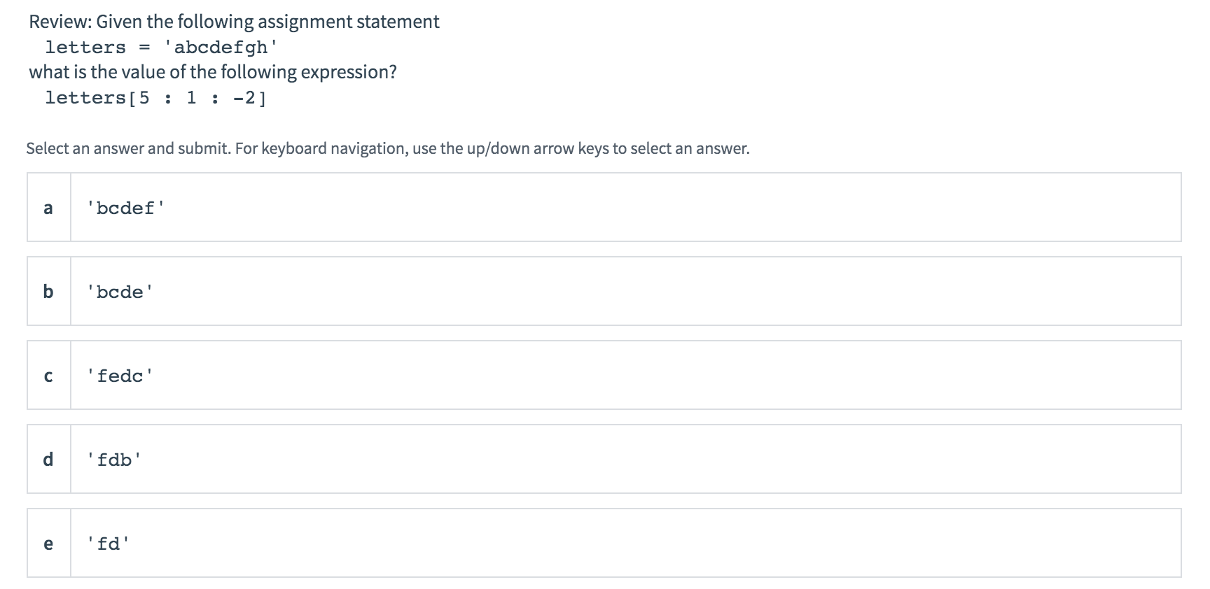 Solved Review: Given the following assignment statement | Chegg.com