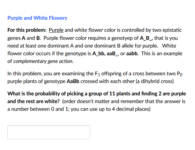Solved Purple and White Flowers For this problem: Purple and | Chegg.com
