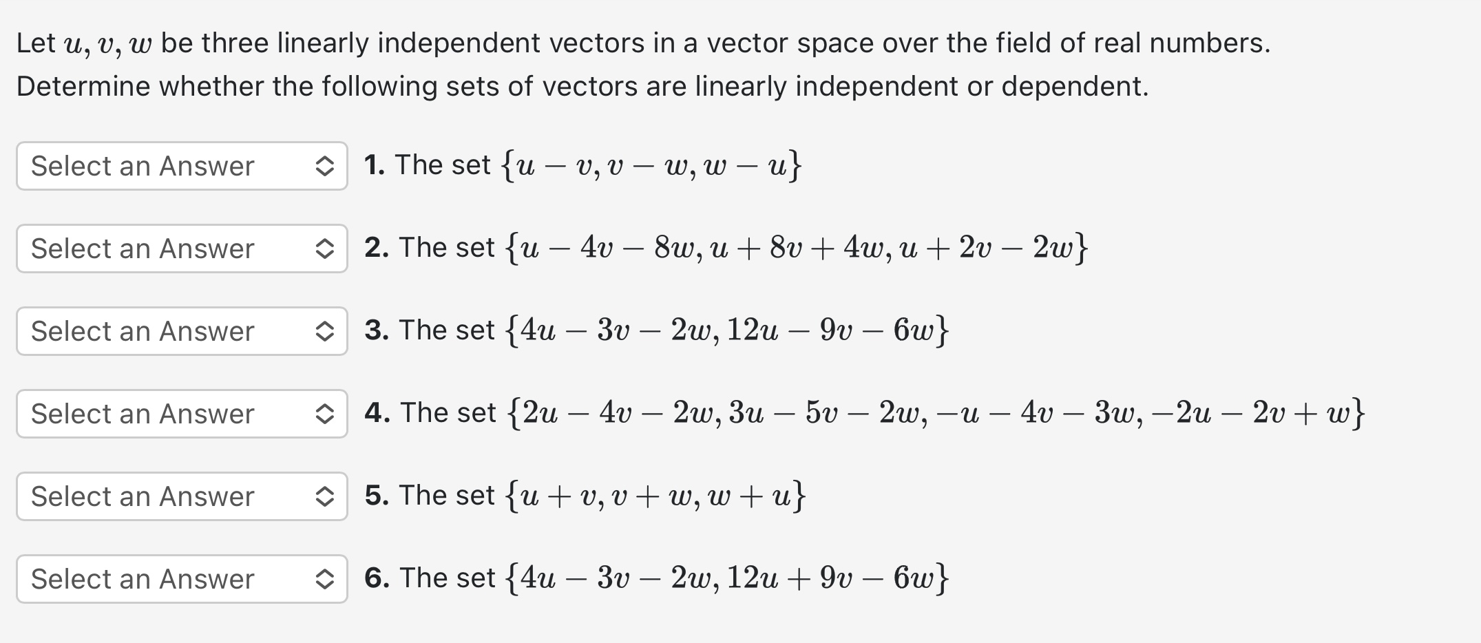 Solved et u,v,w be three linearly independent vectors in a | Chegg.com