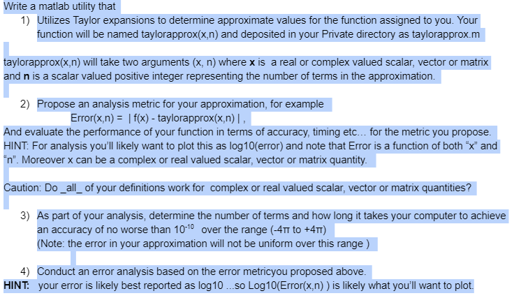 Solved Write a matlab utility that Utilizes Taylor | Chegg.com