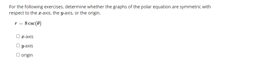 Solved For the following exercises, determine whether the | Chegg.com