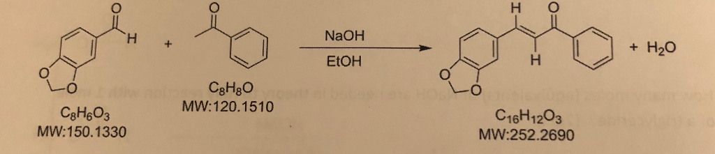 Solved 0.75 g of Piperonaldehyde 0.60 g of Acetophenone 0.5 | Chegg.com