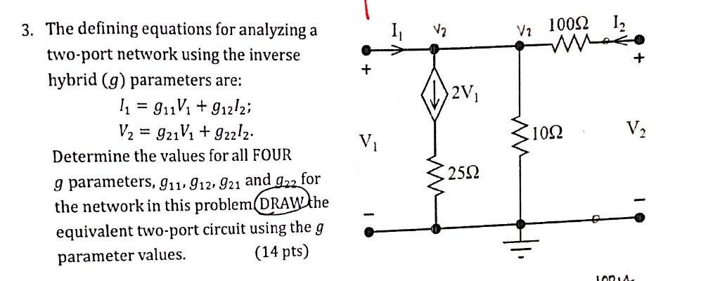 Solved 3. The defining equations for analyzing a V1 100S2 I | Chegg.com