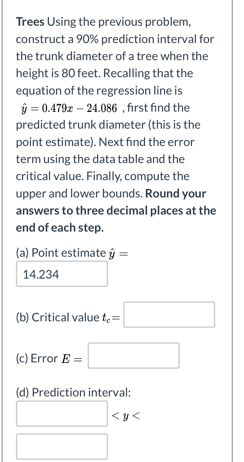 Solved Question 11 4 pts Trees The table shows the heights | Chegg.com