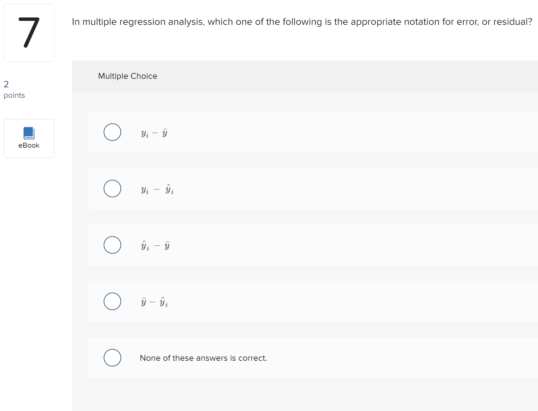Solved In multiple regression analysis, which one of the | Chegg.com