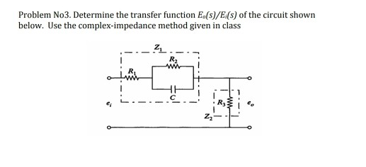 Solved Problem No3. Determine the transfer function | Chegg.com
