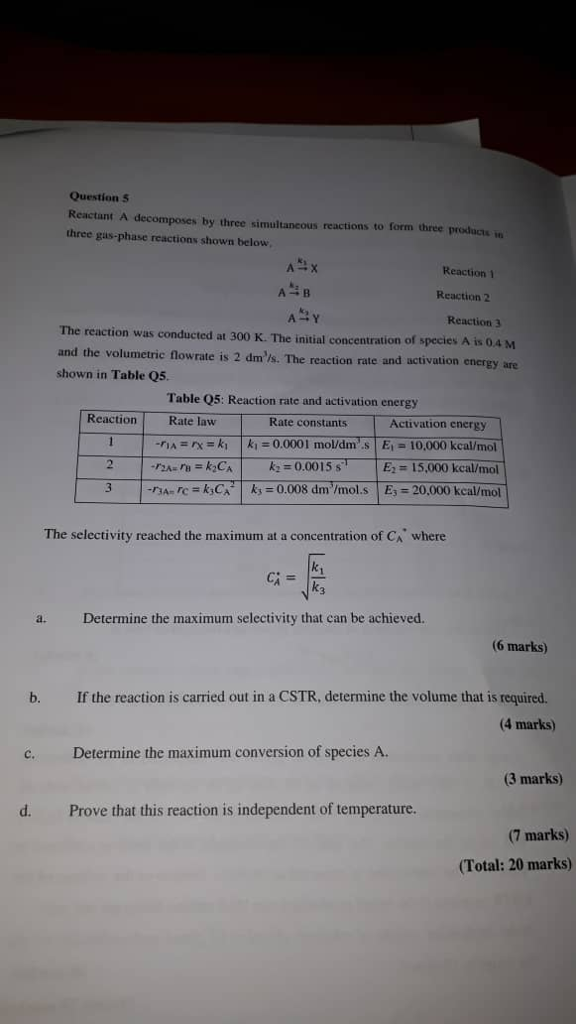 Solved Question S Reactant A decomposes by three | Chegg.com
