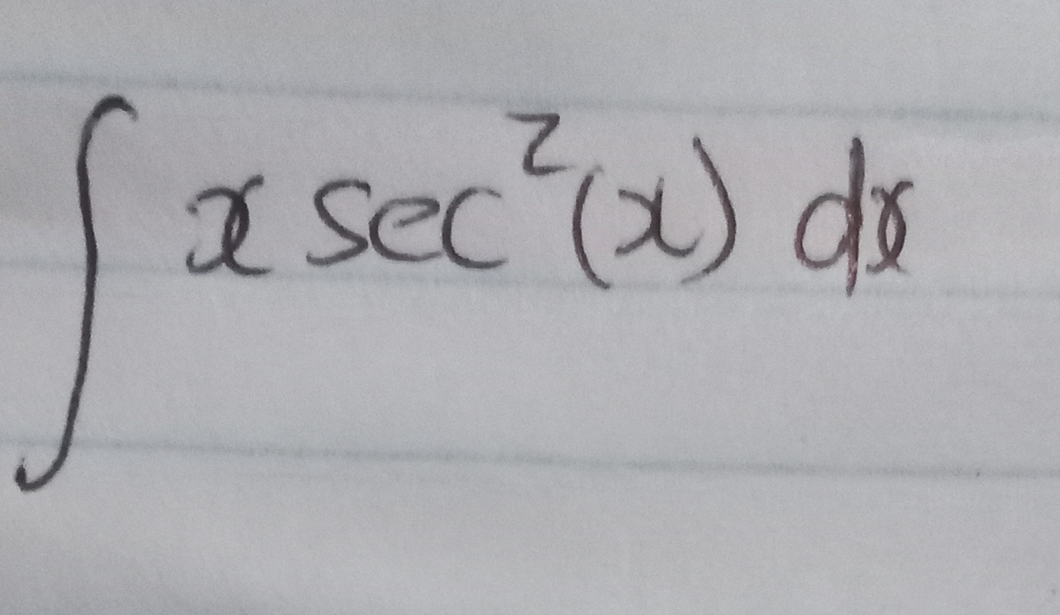 Solved ∫xsec2(x)dx | Chegg.com