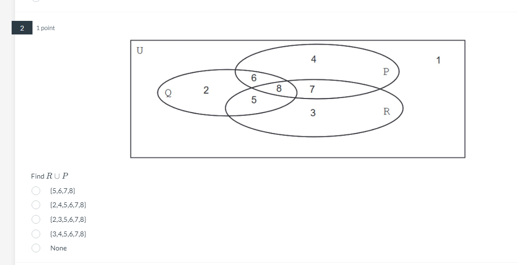 Solved {5,6,7,8}{2,4,5,6,7,8}{2,3,5,6,7,8}{3,4,5,6,7,8} None | Chegg.com