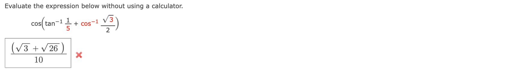 Solved Evaluate the expression below without using a | Chegg.com